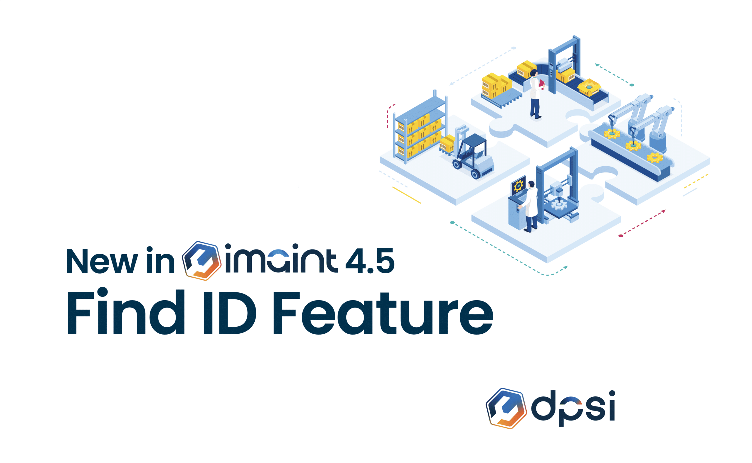 Find ID Feature | iMaint 4.5 - DPSI