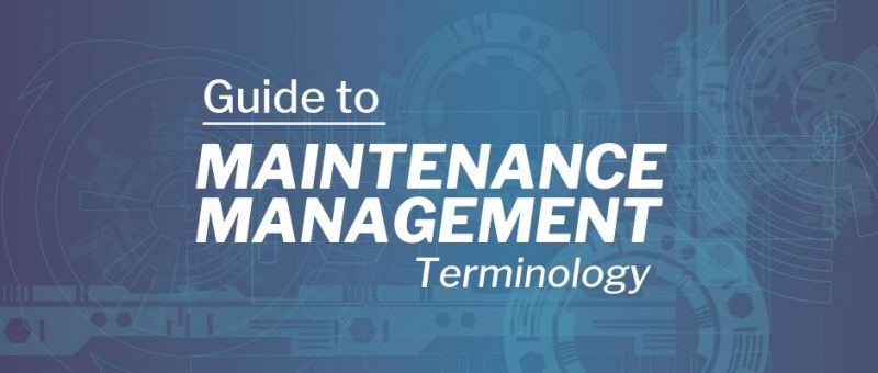 Maintenance Glossary, Guide to Maintenance Management Terms | DPSI